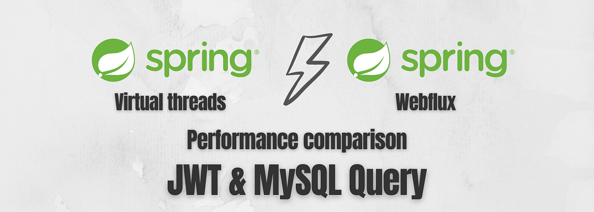 SpringBoot virtual threads vs webflux: Performance comparison for JWT verify and MySQL query ...