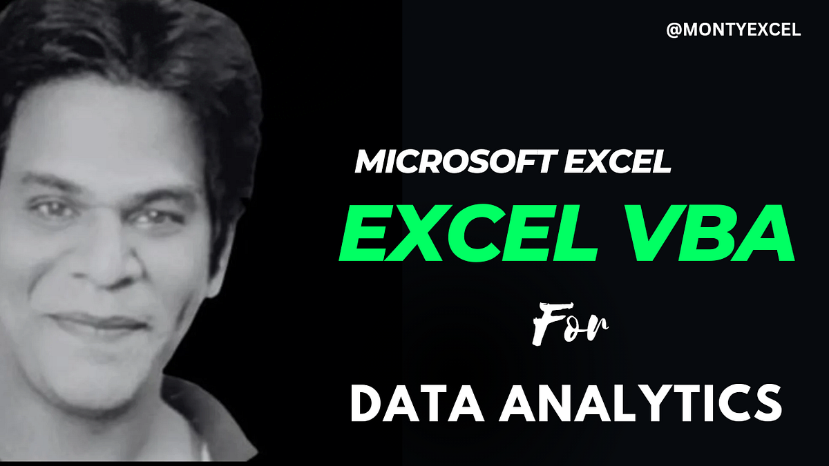 VBA for Data Analytics Mastery: #POST 4 | by Monty Excel | Nov, 2023 ...