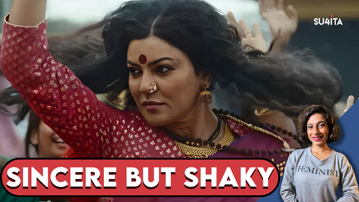 Taali Movie Review. I can watch Sushmita Sen talking to a… | by ...