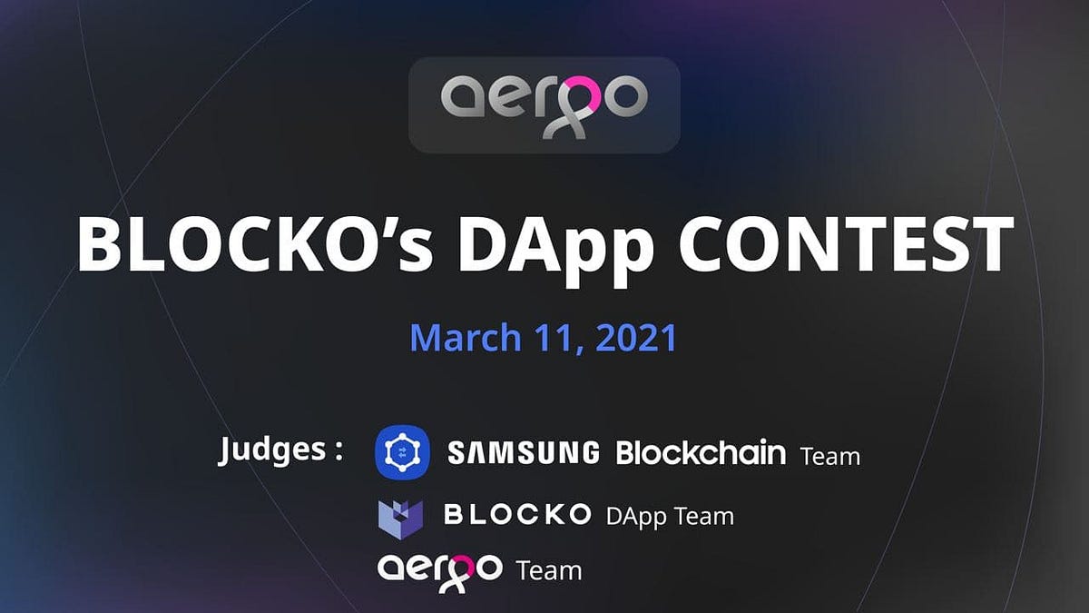 AERGO Foundation Sponsors Blocko’s DApp Contest | by Jae Nam | Aergo ...