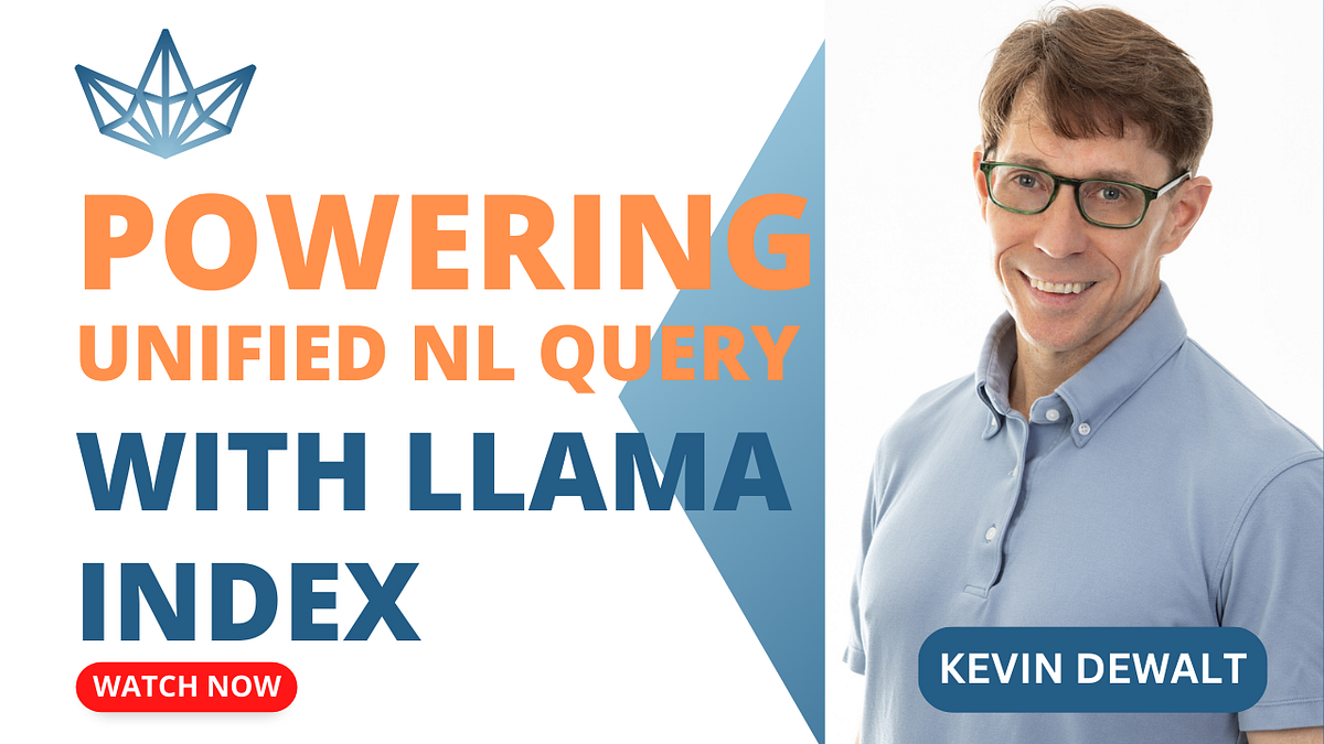 Powering Unified NL Query with LLamaIndex | by Kevin Dewalt | Actionable AI | Medium