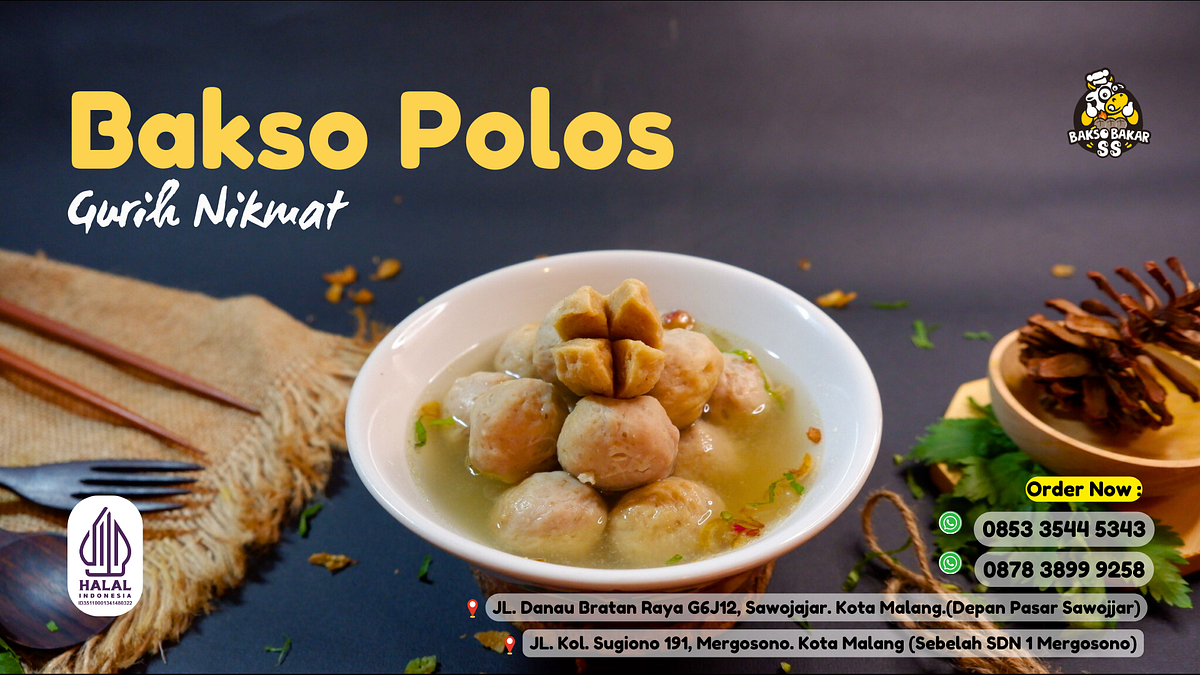 Bakso Polos Asli Kota Malang — Bakso Bakar SS Malang - BAKSO BAKAR SS ...