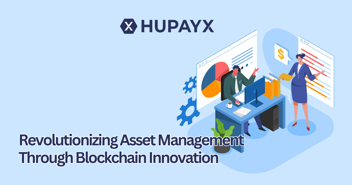 Revolutionizing Asset Management Through Blockchain Innovation | by ...