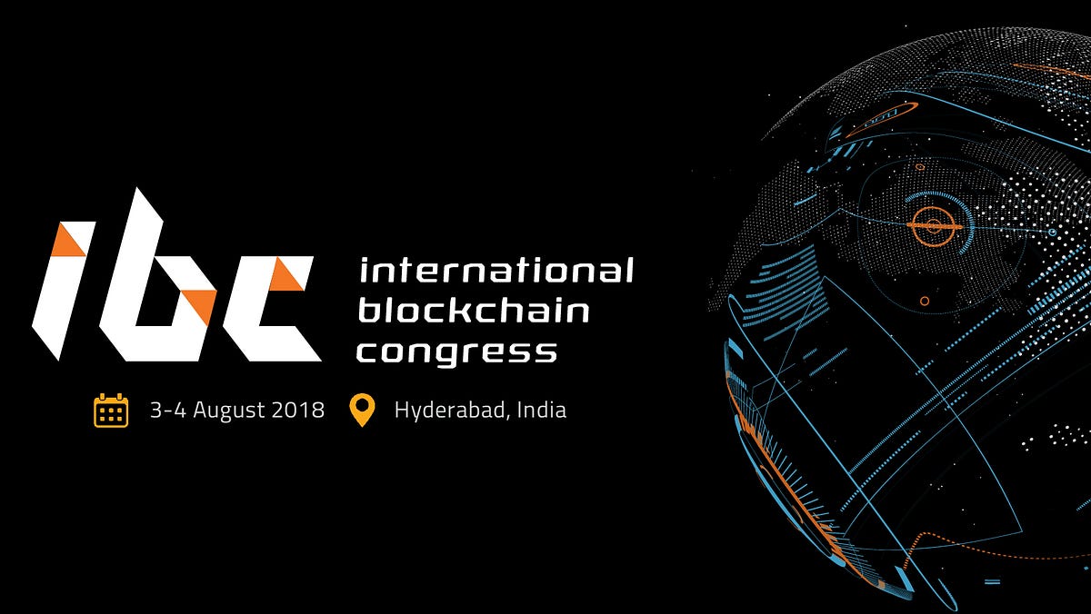 International Blockchain Congress (IBC)- India’s Largest Blockchain ...