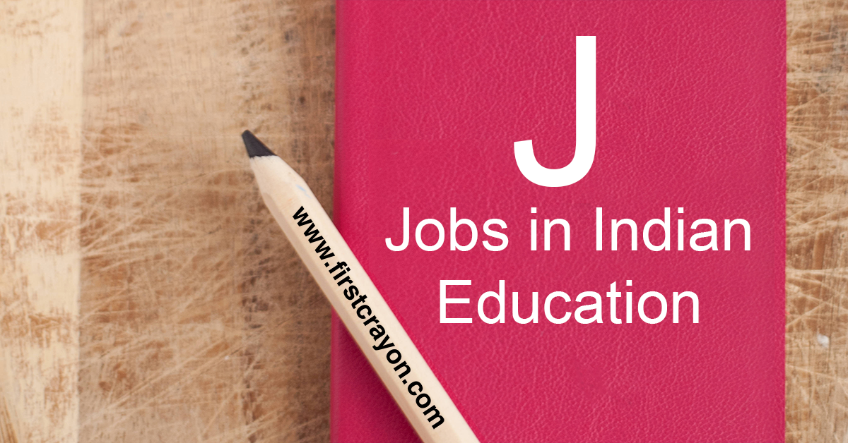 The Essential Guide to Jobs in Indian Education Sector | by Sid Jain ...