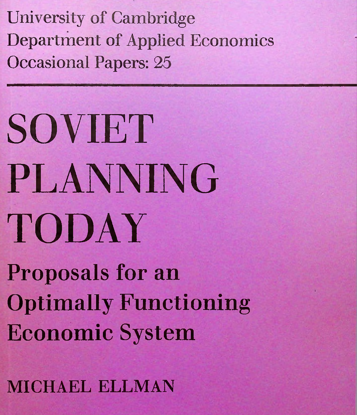 The USSR Was There First: How Soviet Planners Invented Hierarchical ...