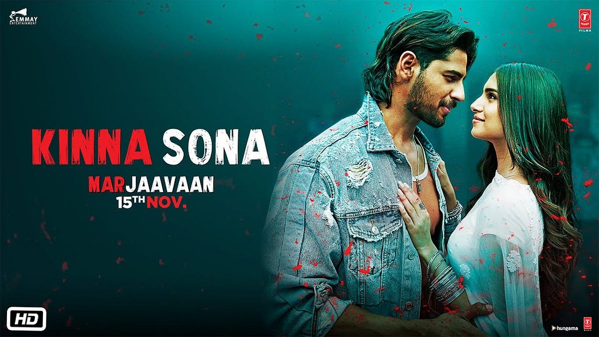 Kinna Sona Song Lyrics | Jubin Nautiyal | Marjaavaan | by Saroj Rai ...