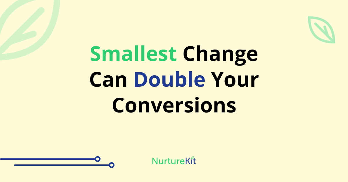 Smallest Change Can Double Your Conversions | by Jason Resnick | Medium