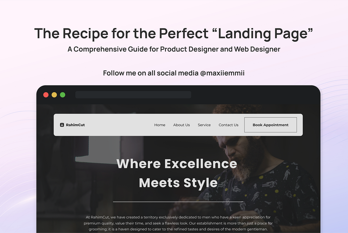 The Recipe for the Perfect “Landing Page”: A Comprehensive Guide. | by ...