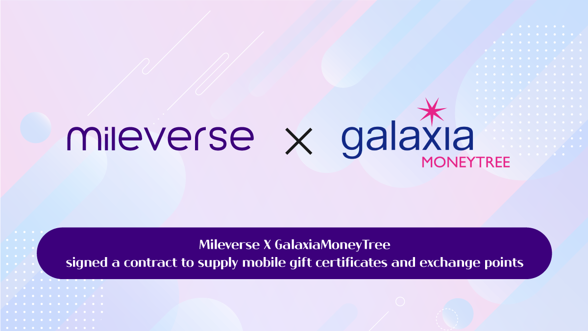 MileVerse signs Strategic Partnership with Galaxia MoneyTree | by ...