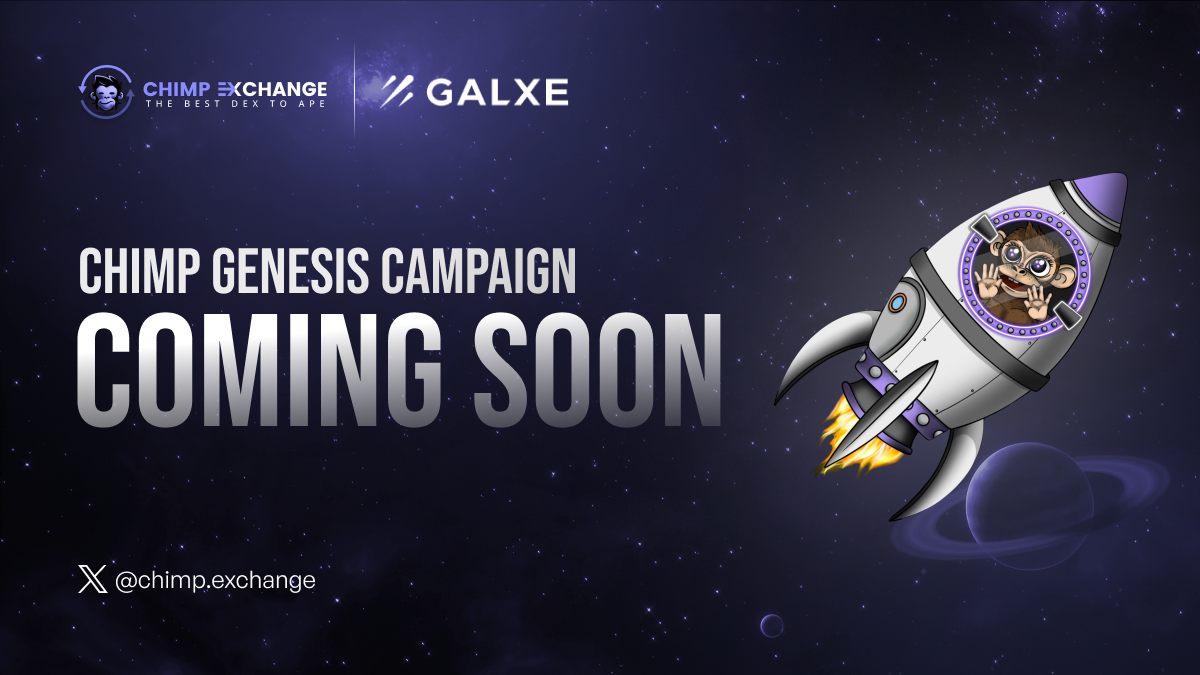 Chimp Exchange X Galxe: Genesis Campaign | by Akshay | Medium