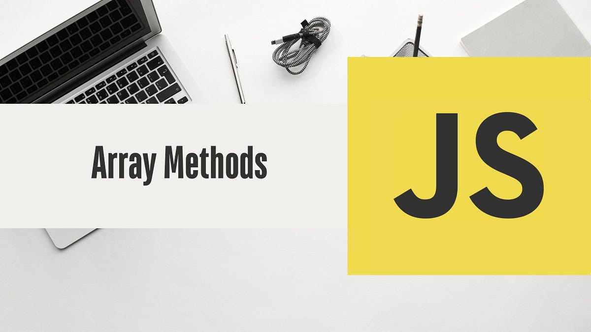 Javascript Tutorial Array Methods In Javascript By Coding Adventure