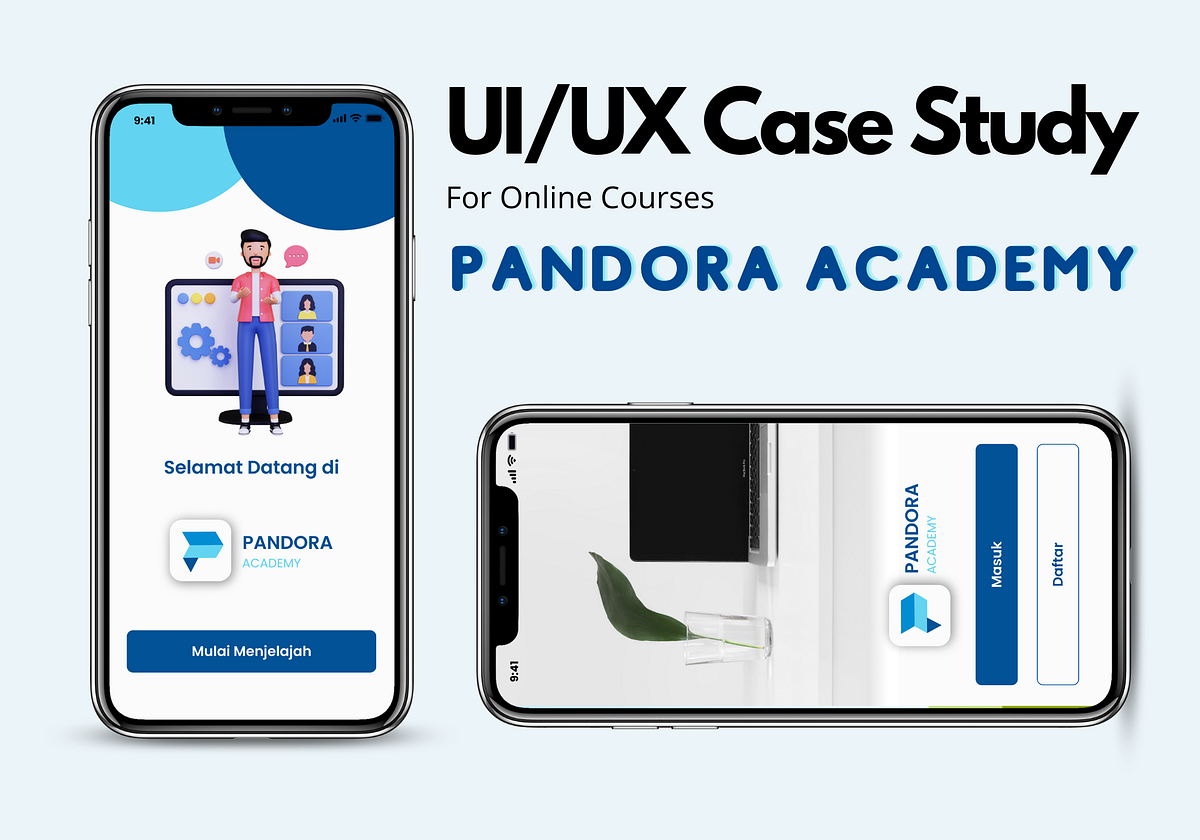 UI/UX Case Study Online Courses “PANDORA Academy” | by Fahimmal Aisyah ...