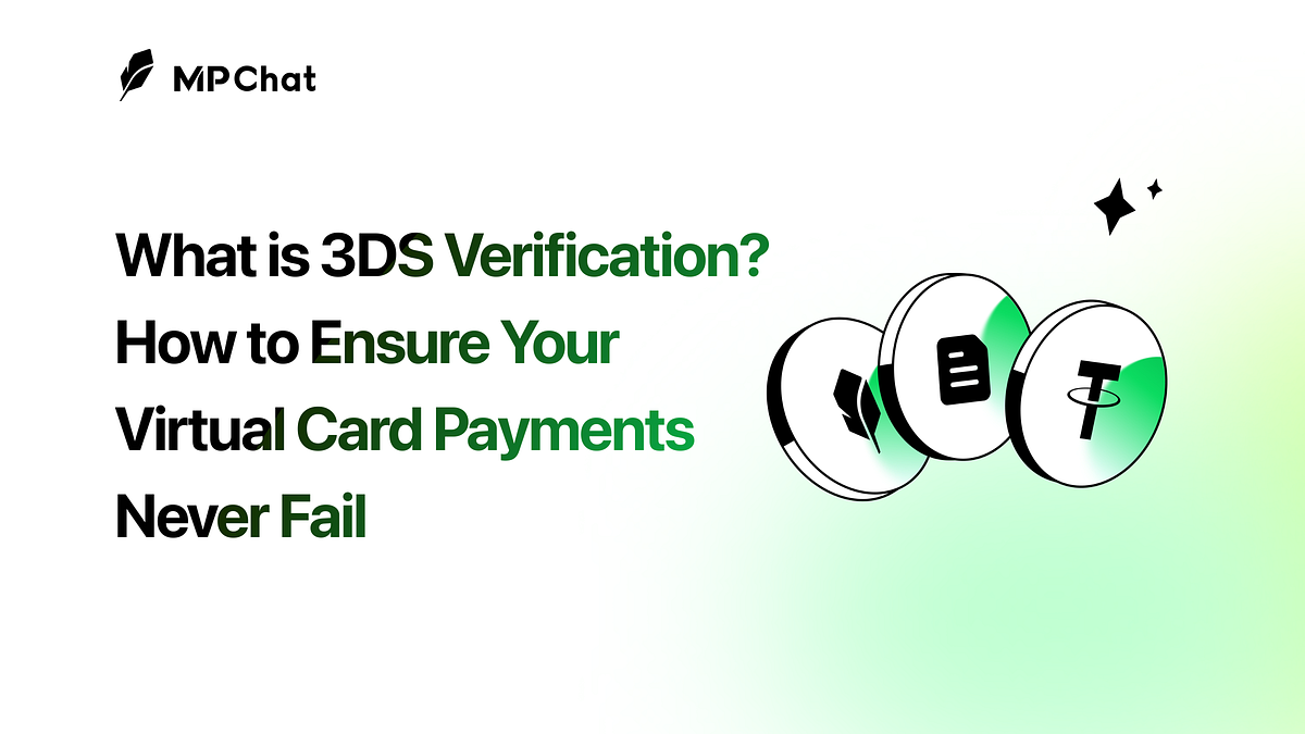 What is 3DS Verification? How to Ensure Your Virtual Card Payments ...