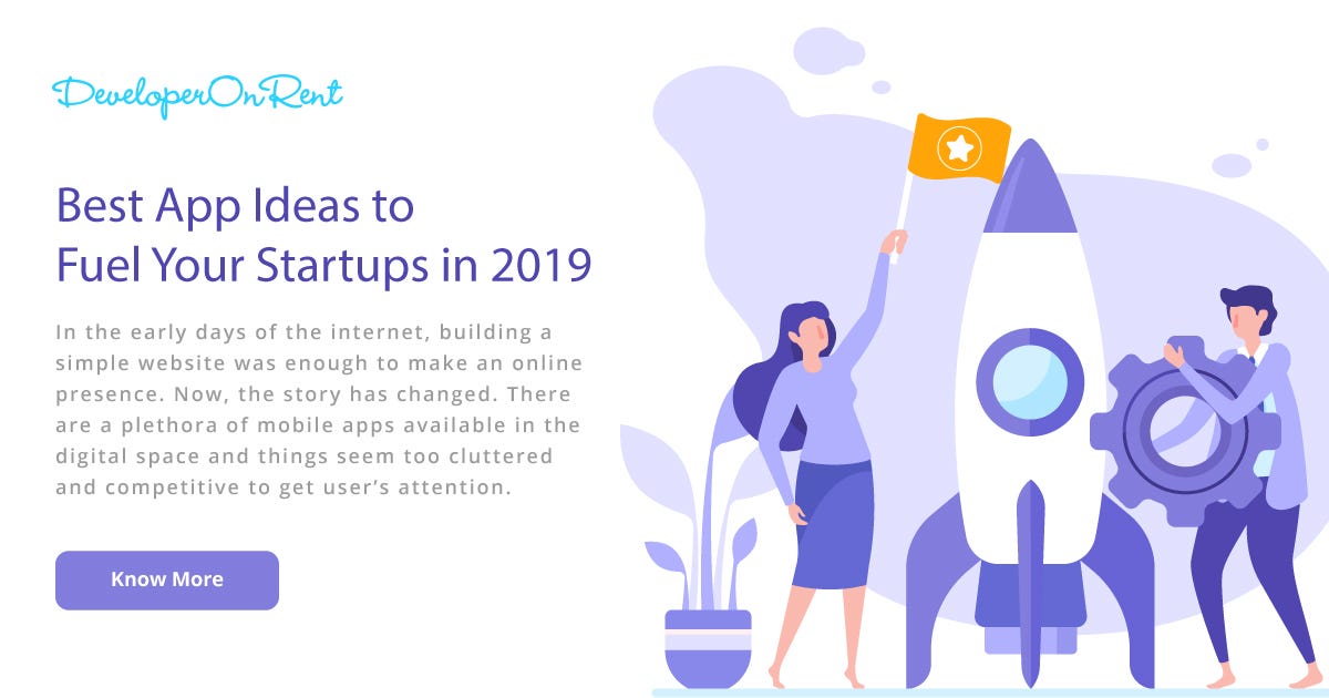 Best App Ideas to Fuel Your Startups in 2019 | by Sathik ...