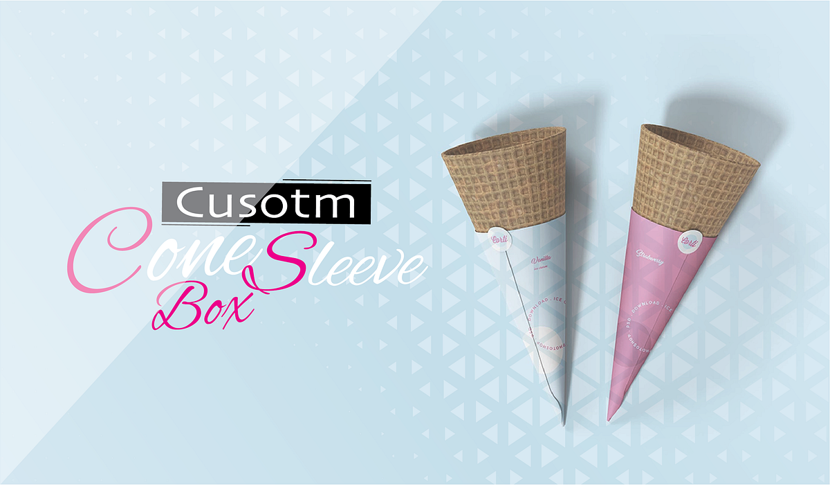 Custom Printed Cone Sleeves are Promotional Package | by Shan Ali | Medium