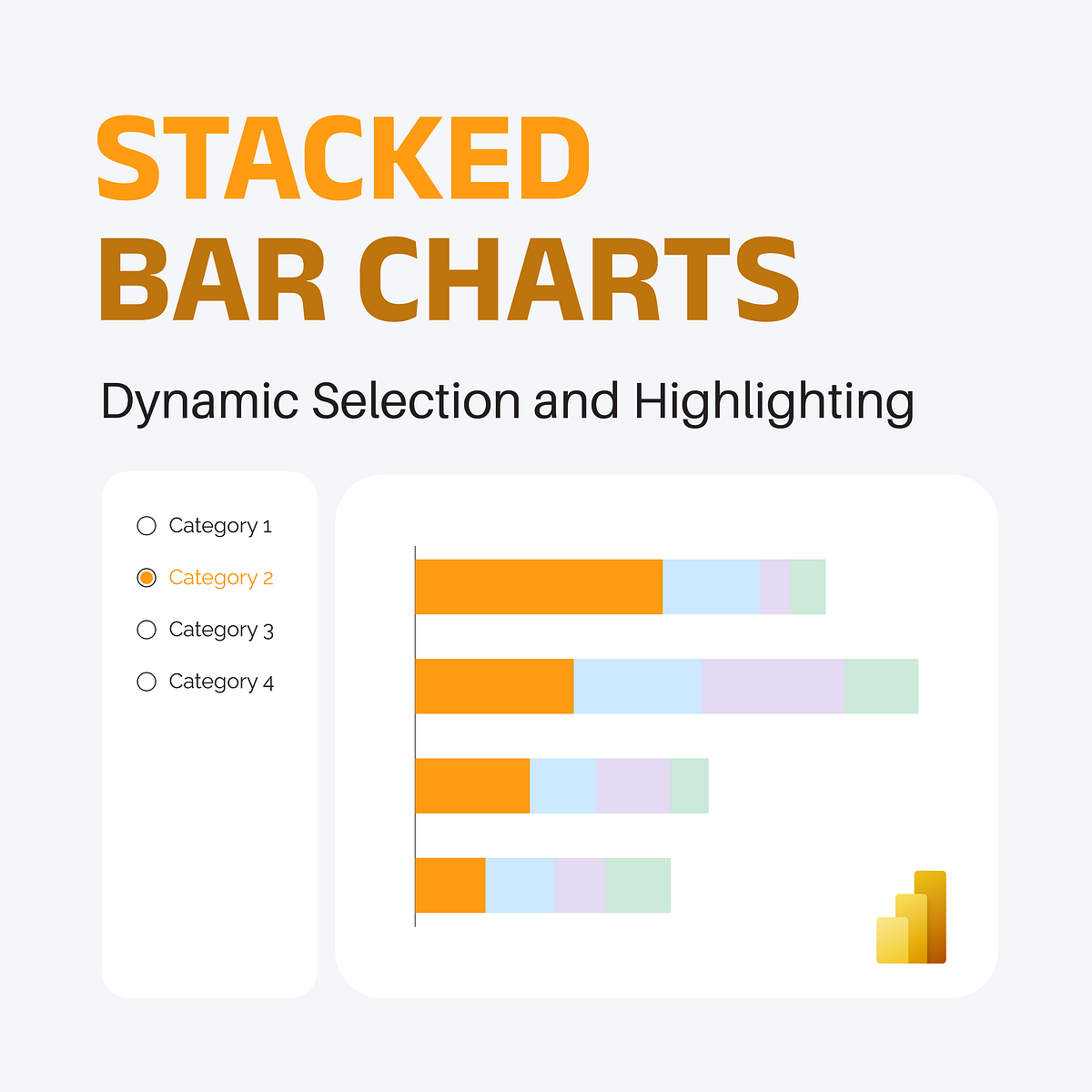 Dynamic Selection and Highlighting: A Guide to Unlocking the Power of Stacked Bar Charts | by ...