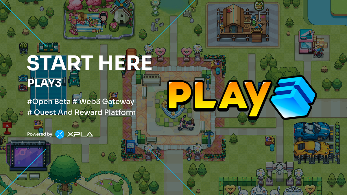 [DApp] PLAY3 Open Beta — Let the Web3 Quests Begin 👾 | by XPLA (ⓧ.ⓧ) | XPLA | Jul, 2025 | Medium