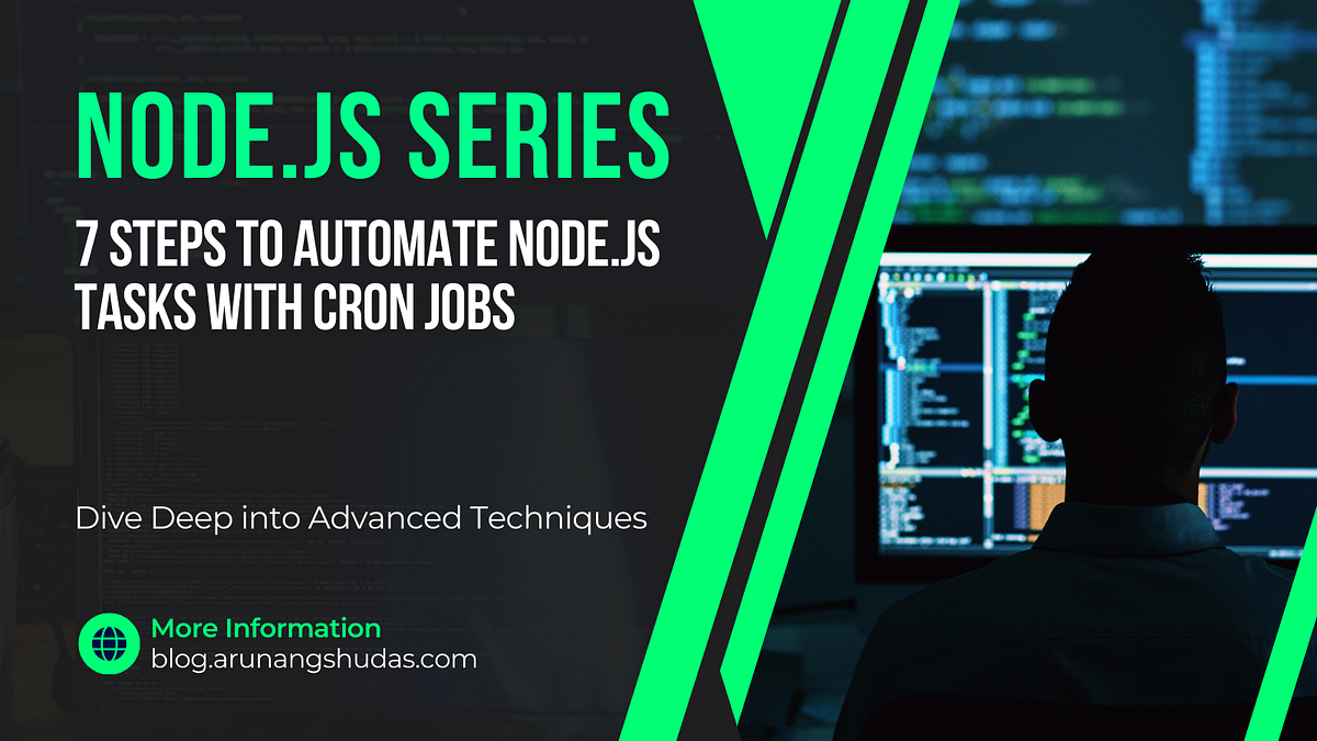 7 Steps to Automate Node.js Tasks with Cron Jobs | by Arunangshu Das | Medium