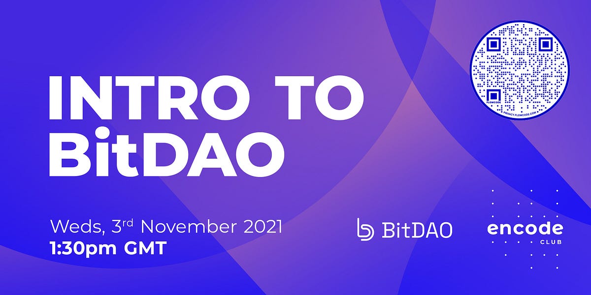 Encode x BitDAO: Intro to BitDAO [Video + Slides] | by Klara Orban ...