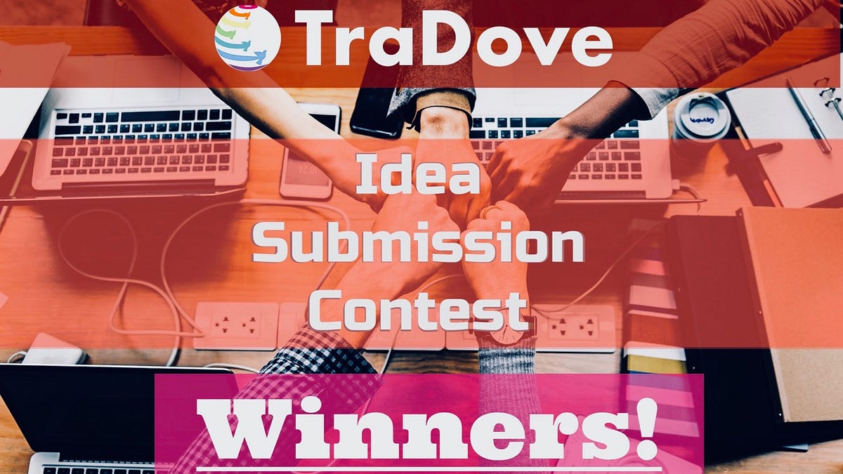 Idea Submission Contest Winners — Week 2 | by TraDove | Medium