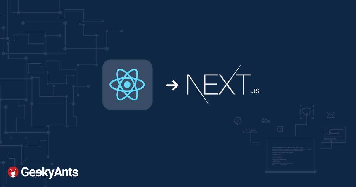 React To Nextjs React Has Been A Popular Front End By Sankalp Salve Medium
