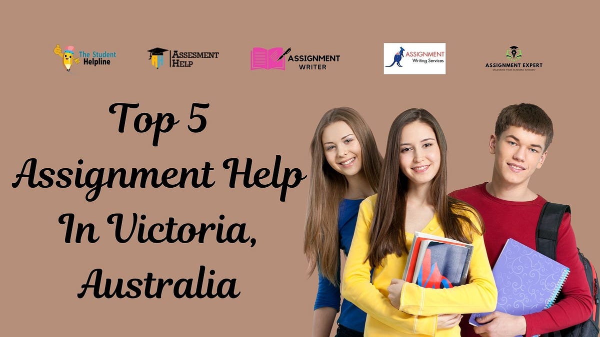 Top 5 Assignment Help In Victoria, Australia | Medium