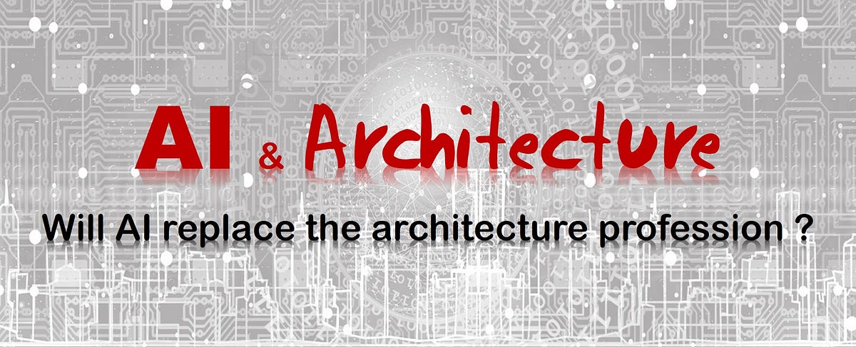 AI and Architecture : Artificial Intelligence, creativity ...