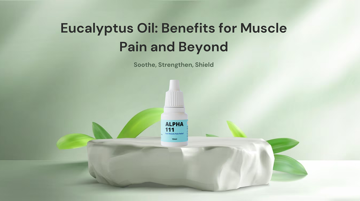 Discover the Magic of Eucalyptus Oil! - Cella James - Medium