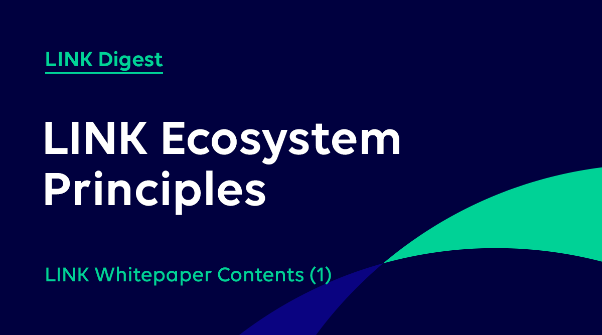 LINK WHITEPAPER CONTENTS (1) — LINK Ecosystem Principles | by Finschia ...