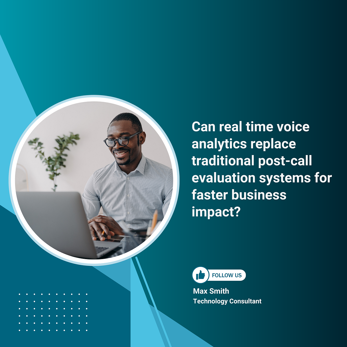 Can real time voice analytics replace traditional post-call evaluation ...
