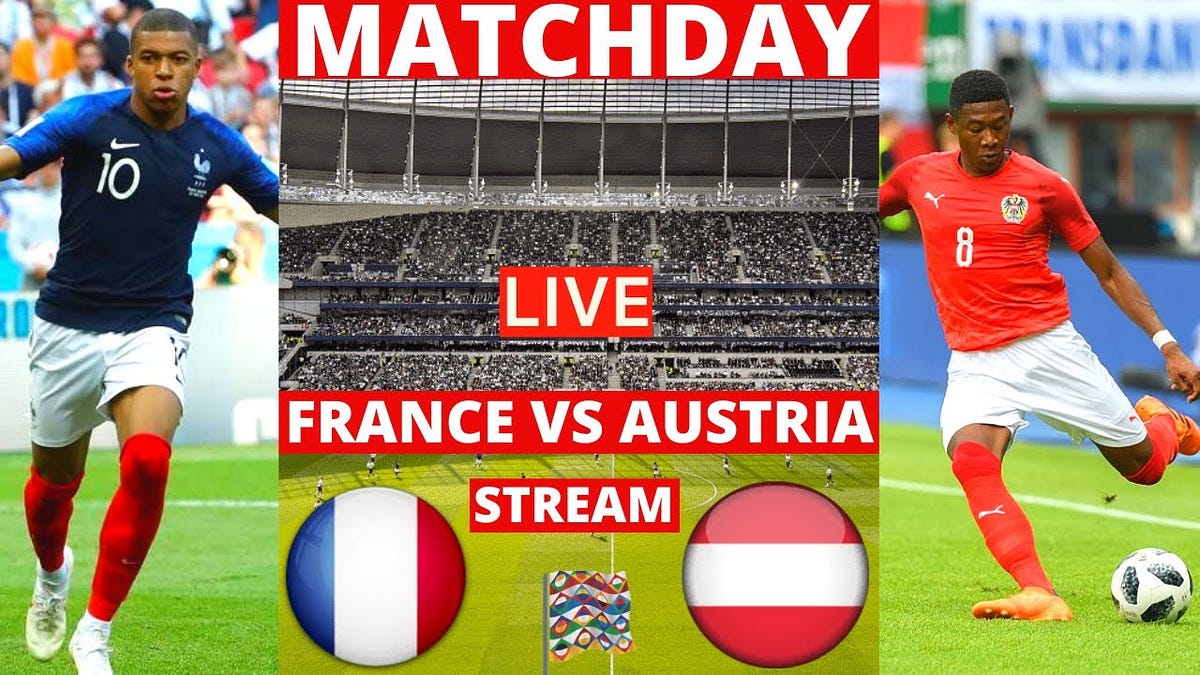 France vs Austria Live1 2024 The football (soccer) rivalry between ...