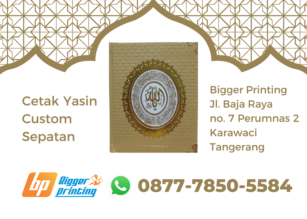 Cetak yasin custom SEPATAN KAB. TANGERANG PROMO Wa Call. 0877–7850–5584 Cetak Yasin Custom di ...