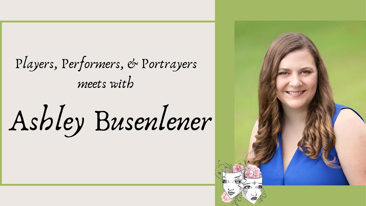 “Your audience changes the story” — Ashley Busenlener | by Julia Stier ...
