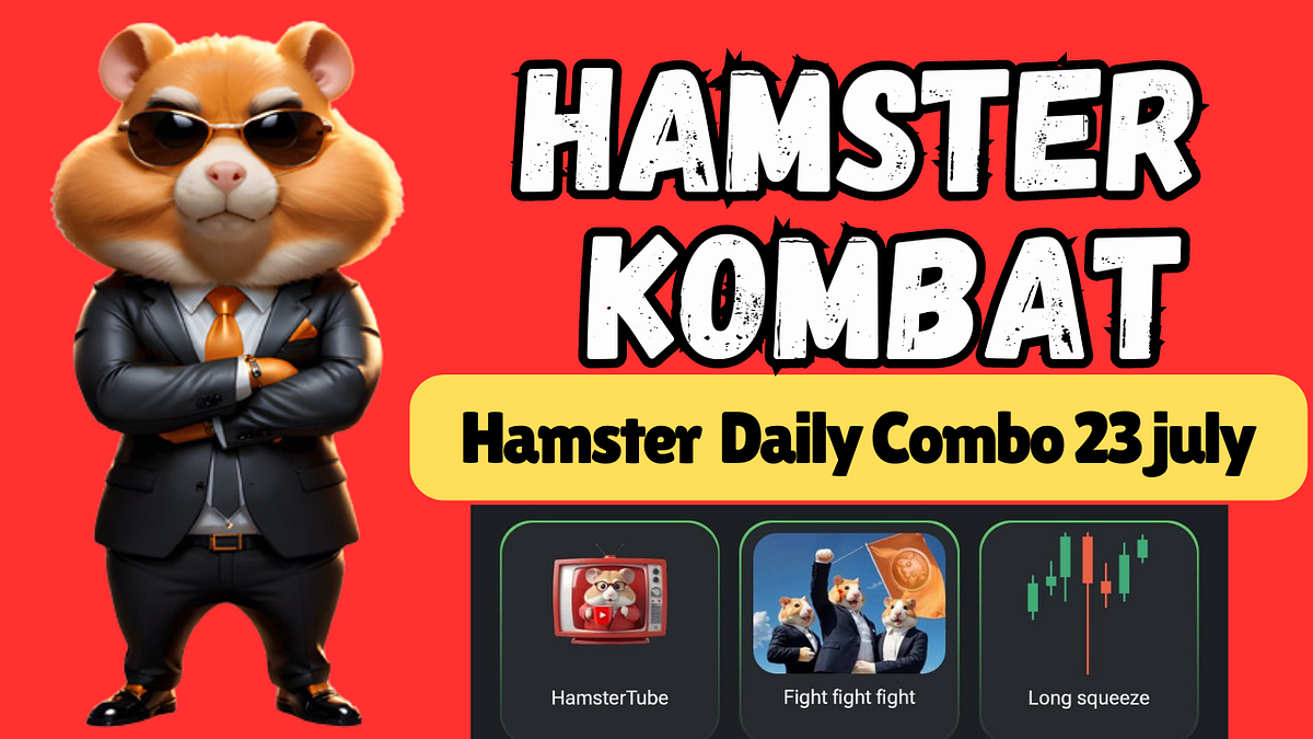 Hamster Combat Daily Combo cards 22,23 july 2024 Hamster News - Govt ...