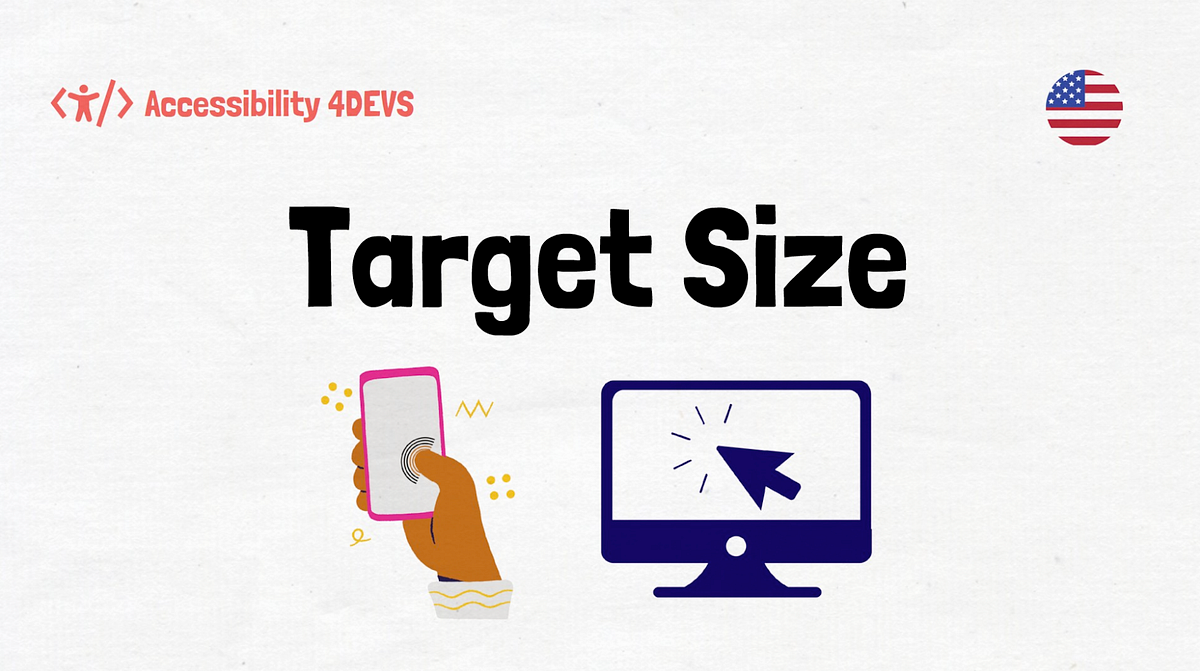 Target Size and how it impacts SEO… | by Accessibility 4DEVS ...