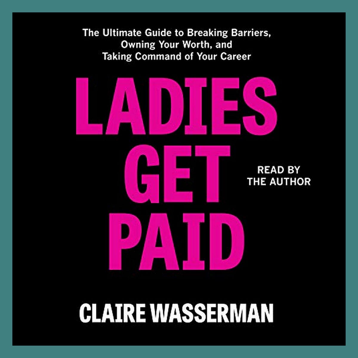 Read eBook [PDF] ⚡ ebook read [pdf] Ladies Get Paid The Ultimate Guide ...