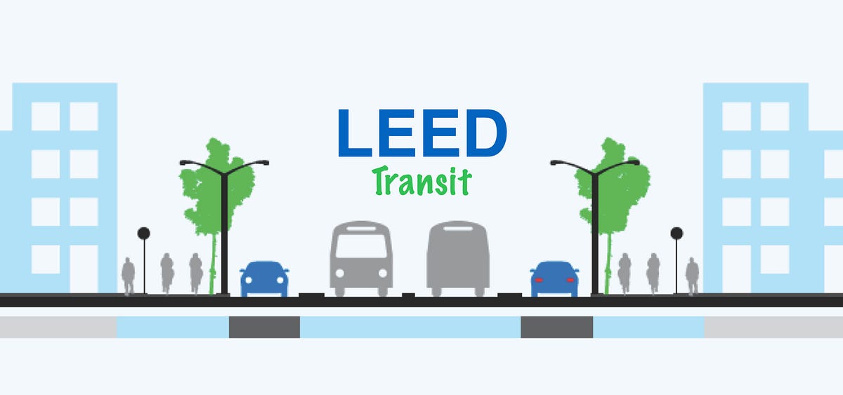 LEED Transit | Una certificación para el sector del transporte público ...