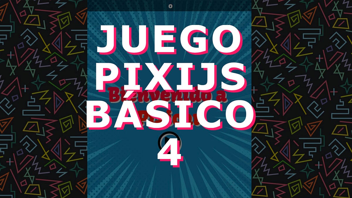 Realizar juego básico pixijs 4. Hola amigos como estan el día de hoy… | by Humberto Lopez ...