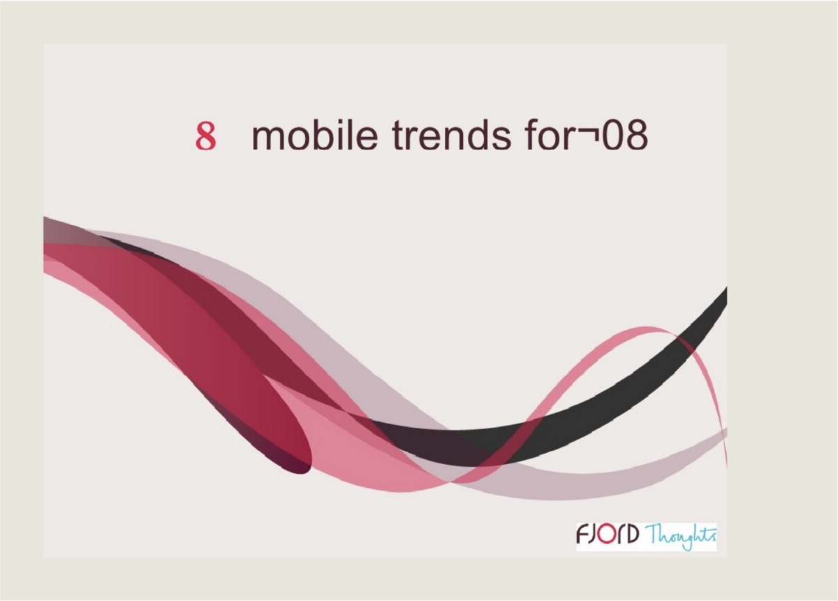 Fjord Trends look back: 2008. Fifteen years of making business and ...
