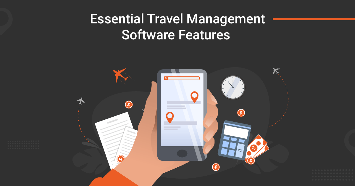 How To Choose The Best Business Travel Management Software For Your ...