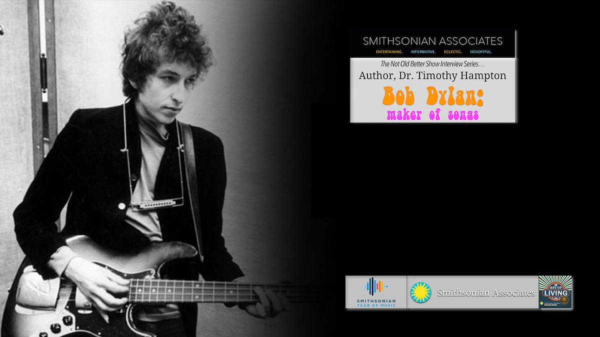 Bob Dylan — Maker of Songs; Interview with author Tim Hampton | by The ...