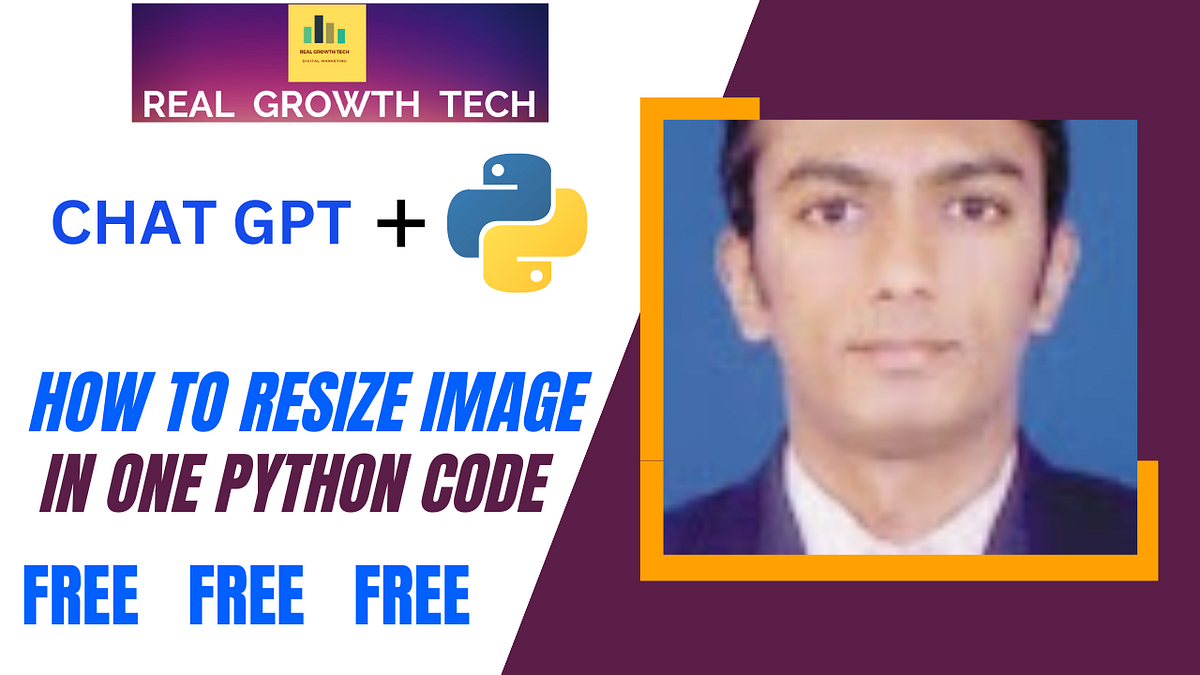pythonResize Images in Minutes with Chat GPT and Python - Raghavendra K ...