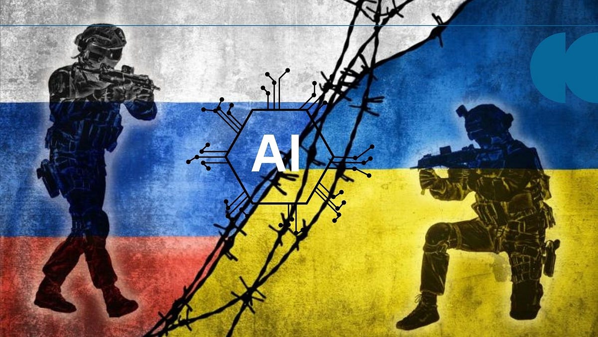 Artificial Intelligence in the Russia-Ukraine War | by DataNStats | Medium