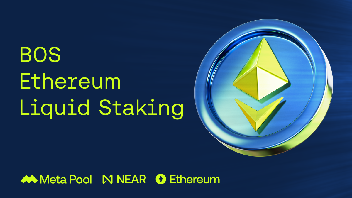 Liquid Staking on ETH is the BOS. Meta Pool ETH Liquid Staking is LIVE ...