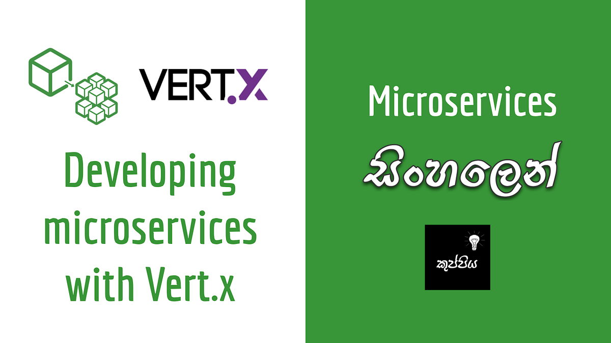 Developing Microservices with Vert.x in Sinhala | Kuppiya