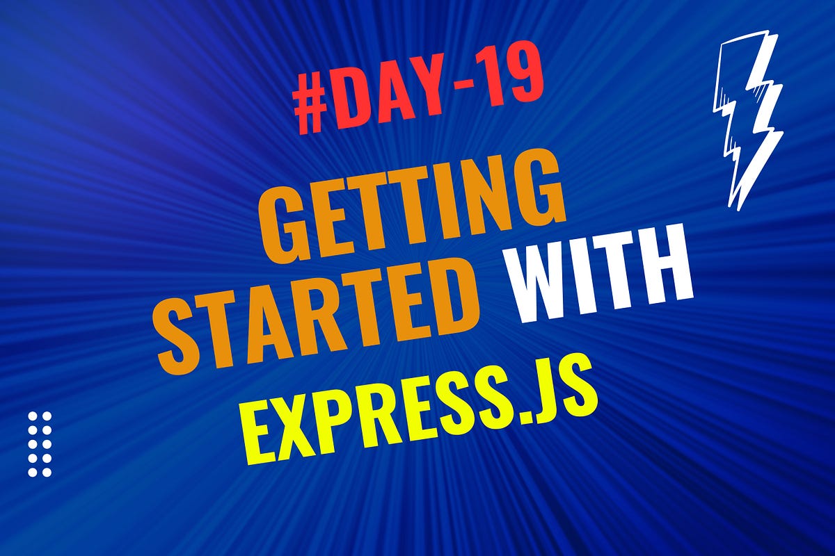 Getting Started with Express.js — A Beginner’s Guide. | by Mahendra Mahara | Medium