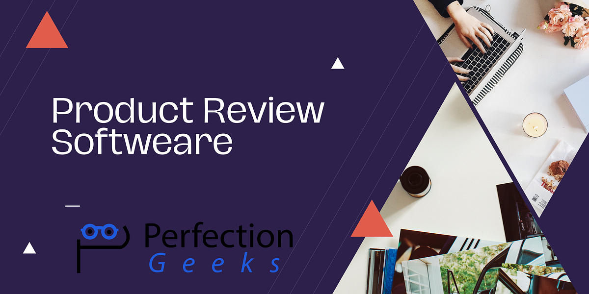 How to Write a Product Review That Sells? | by PerfectionGeeks | Medium