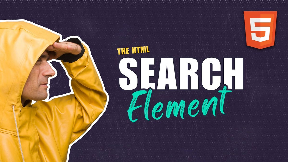 Using The New HTML Search Element: Enhancing Semantics for Search Functionality | Brian Treese ...