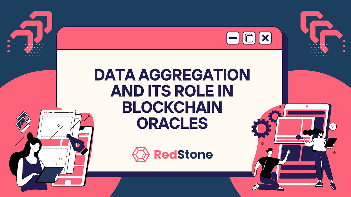Data Aggregation and its Role in Blockchain Oracles | by LeBwA | Medium